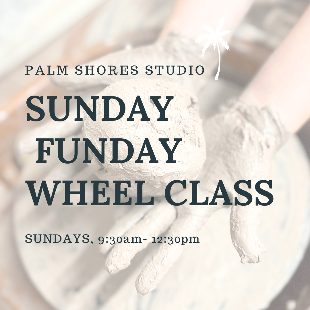 Sunday Funday Pottery Wheel Class | Seagrass Pottery
